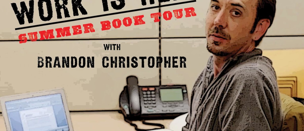 Work is Hell” Book Tour — A Live Talk with Brandon Christopher
