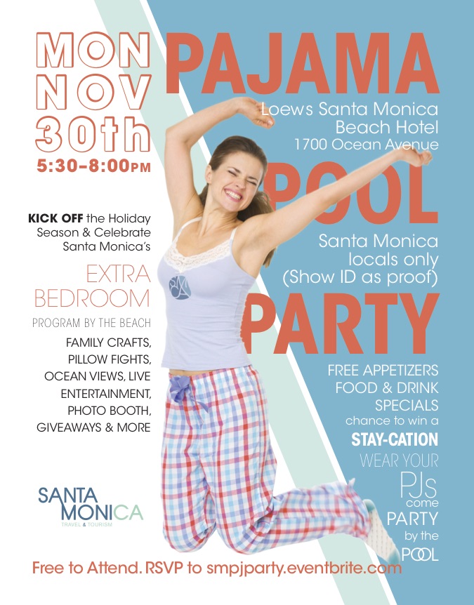 » Santa Monica PJ Pool Party for Locals 11-30