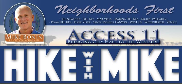 » Hike with Councilmember Mike Bonin