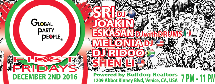 » Global Party People Abbot Kinney First Friday Xmas Holiday Party!