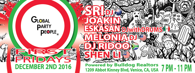 » Global Party People Abbot Kinney First Friday Xmas Holiday Party!